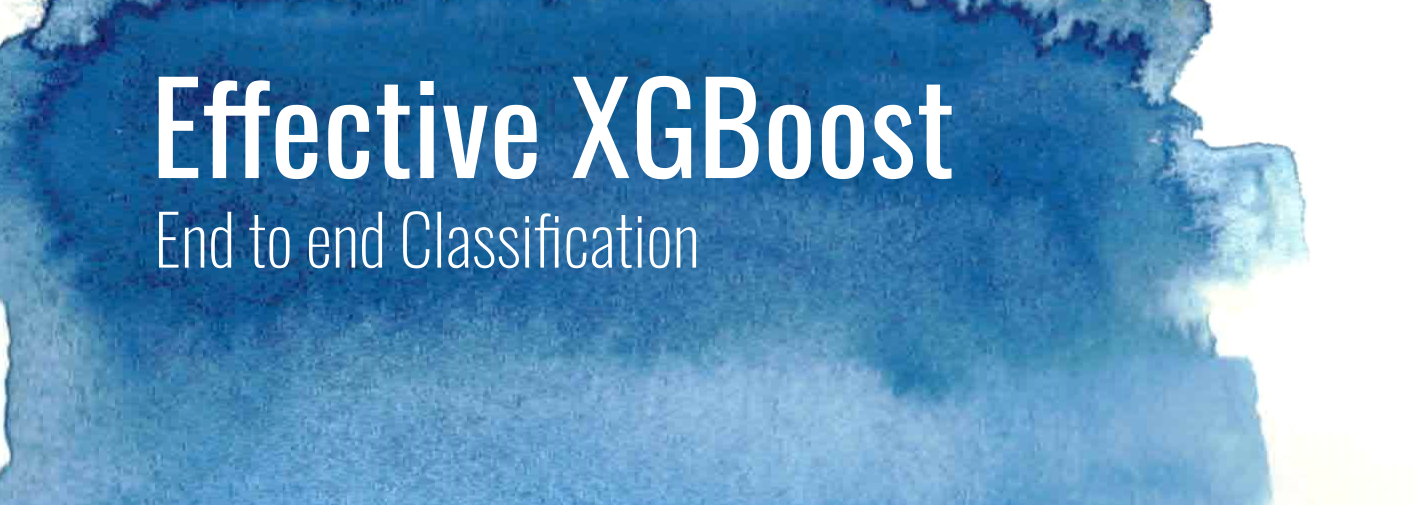 Effective XGBoost